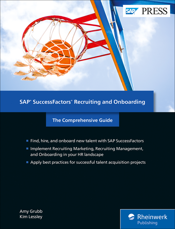 SAP SuccessFactors Recruiting and Onboarding - The Comprehensive Guide ...